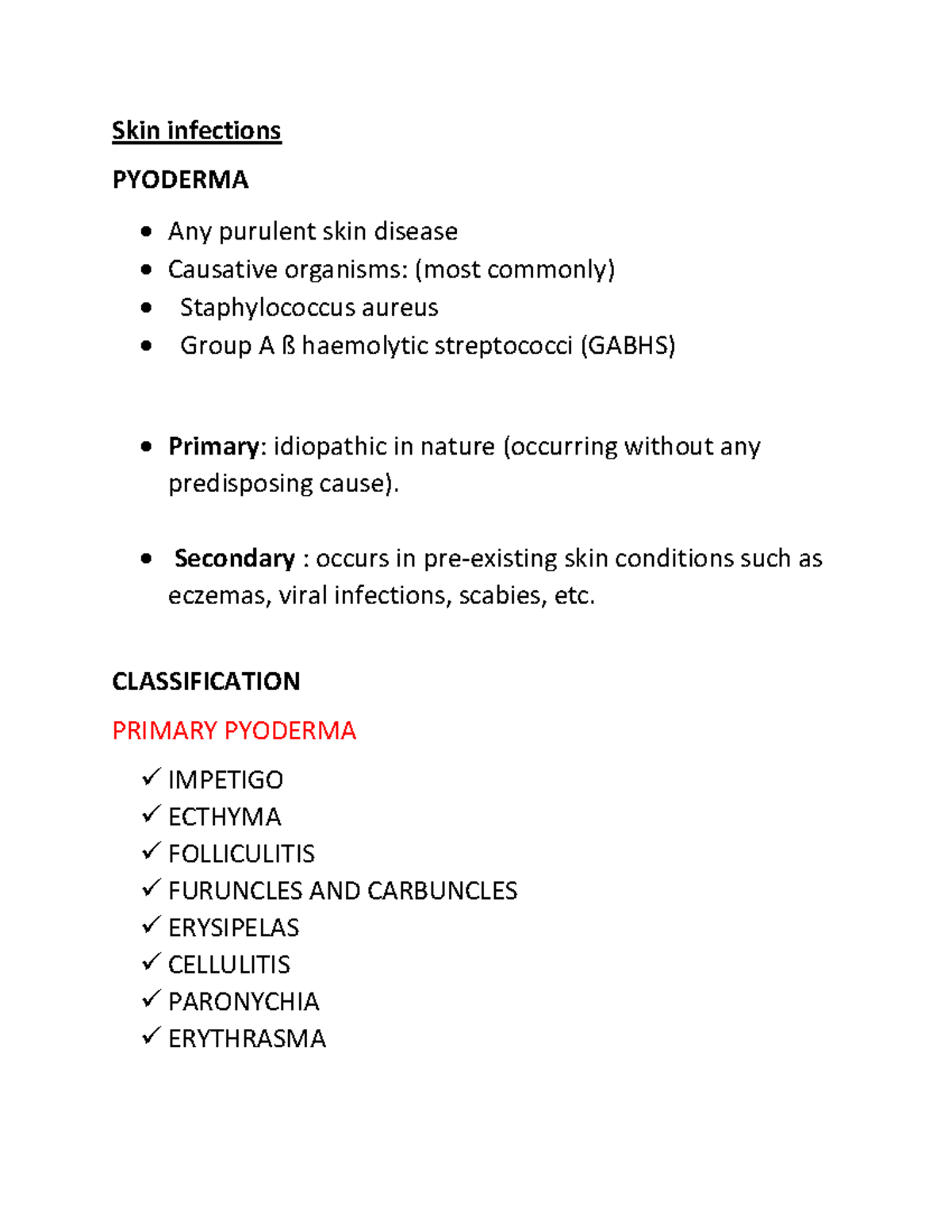 Skin infections - These are lecture notes - Skin infections PYODERMA ...