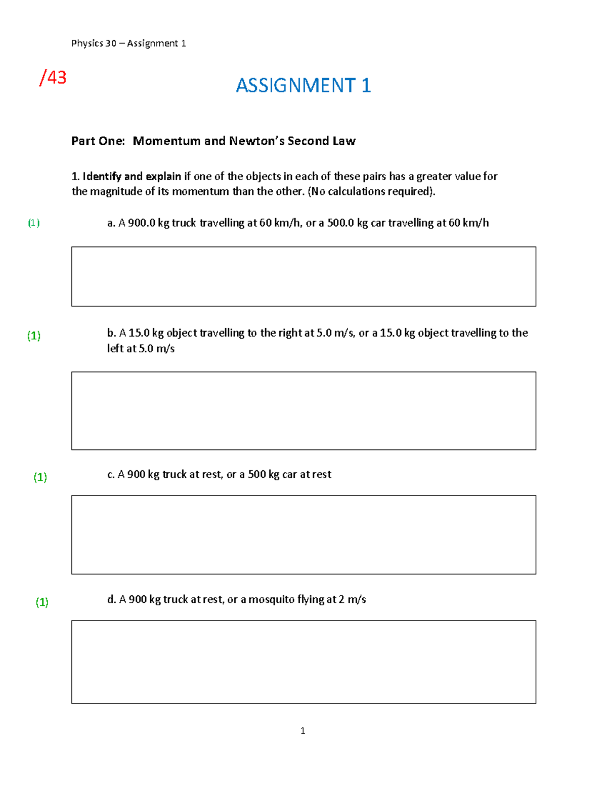 Assignment 1 momentum - Copy - ASSIGNMENT 1 Part One: Momentum and ...