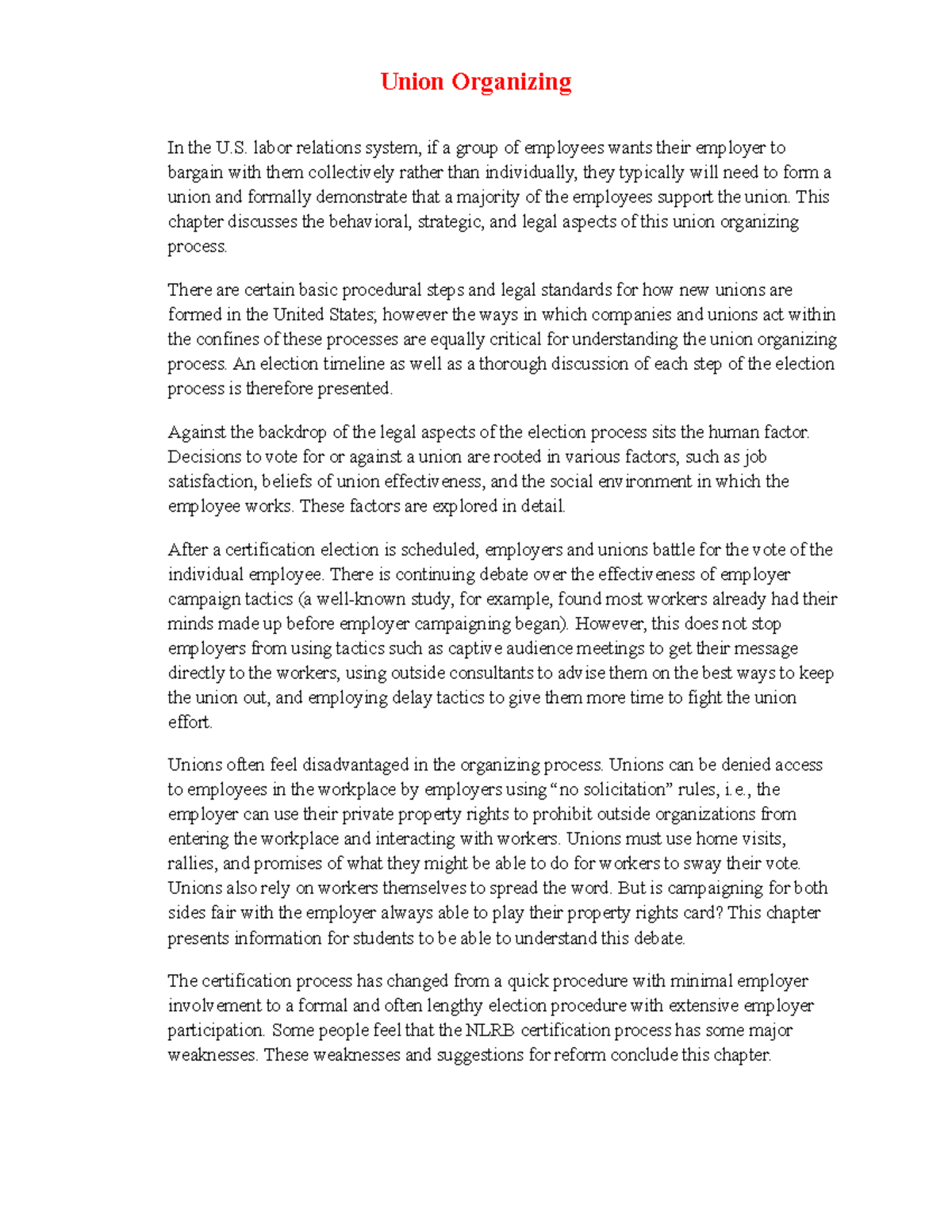 Union Organizing - labor relations system, if a group of employees ...