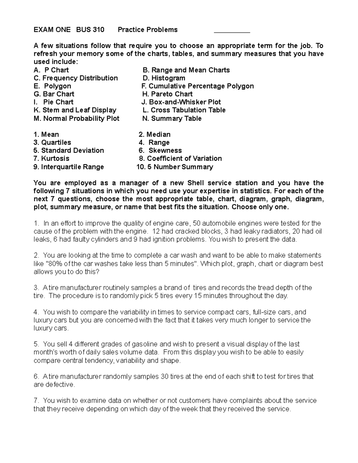 E1 Practice Problems - midterm practical - EXAM ONE BUS 310 Practice ...