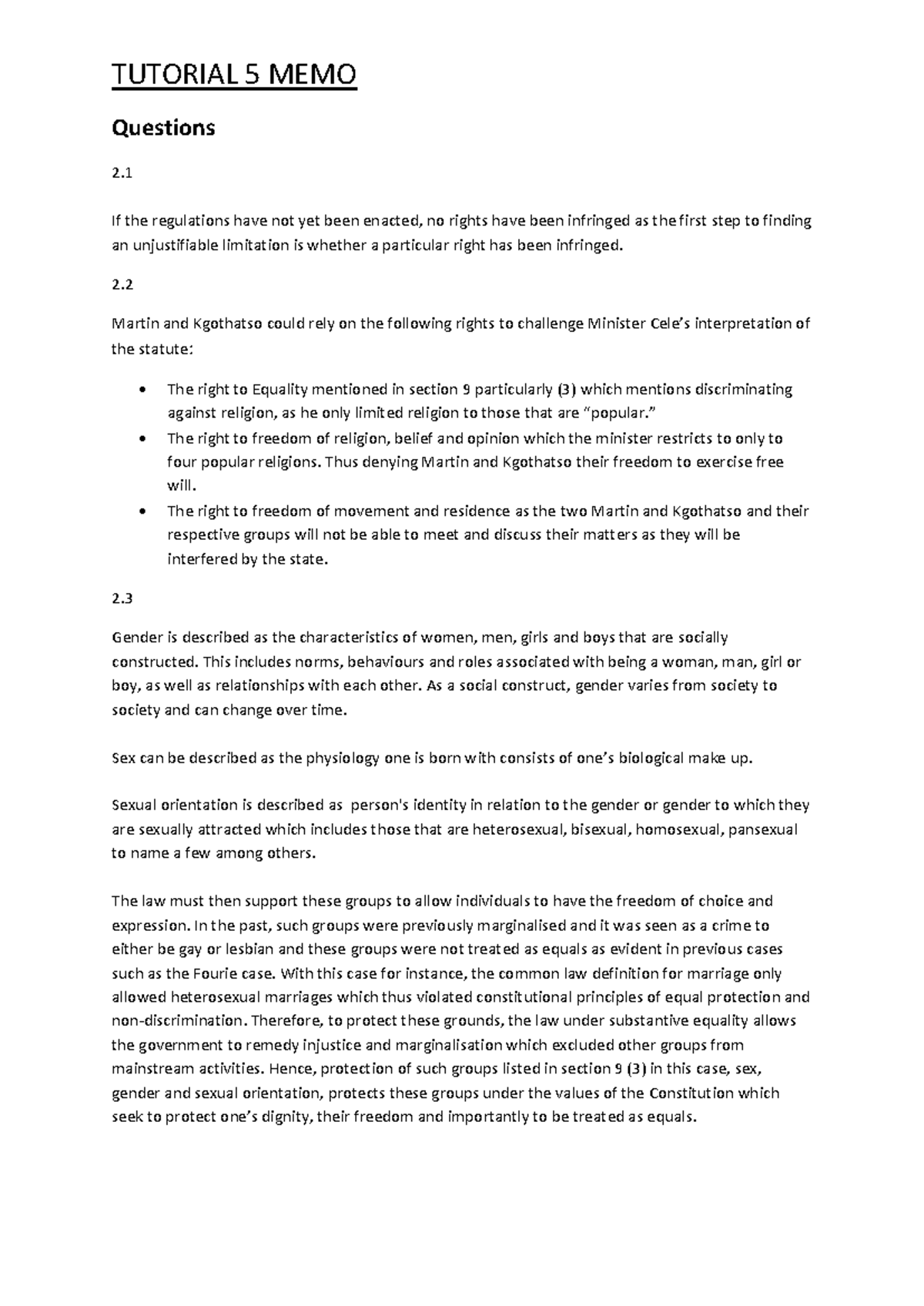 Bill of Rights Tutorial - TUTORIAL 5 MEMO Questions 2. If the ...