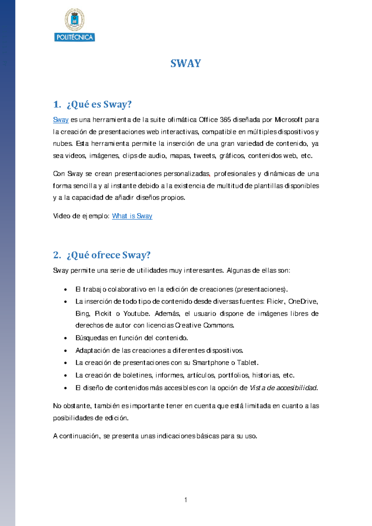 Guia Sway - Pr SWAY 1. ¿Qué es Sway? Sway es una herramienta de la ...