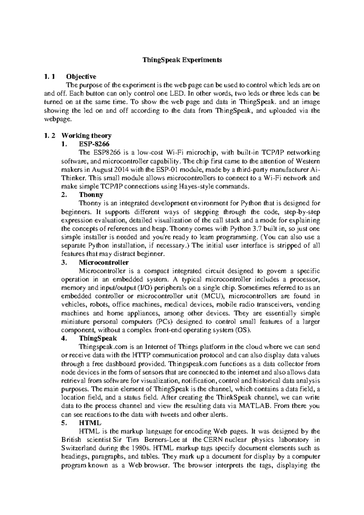 IOT Thing Speak Experiments - ThingSpeak Experiments 1. 1 Objective The ...