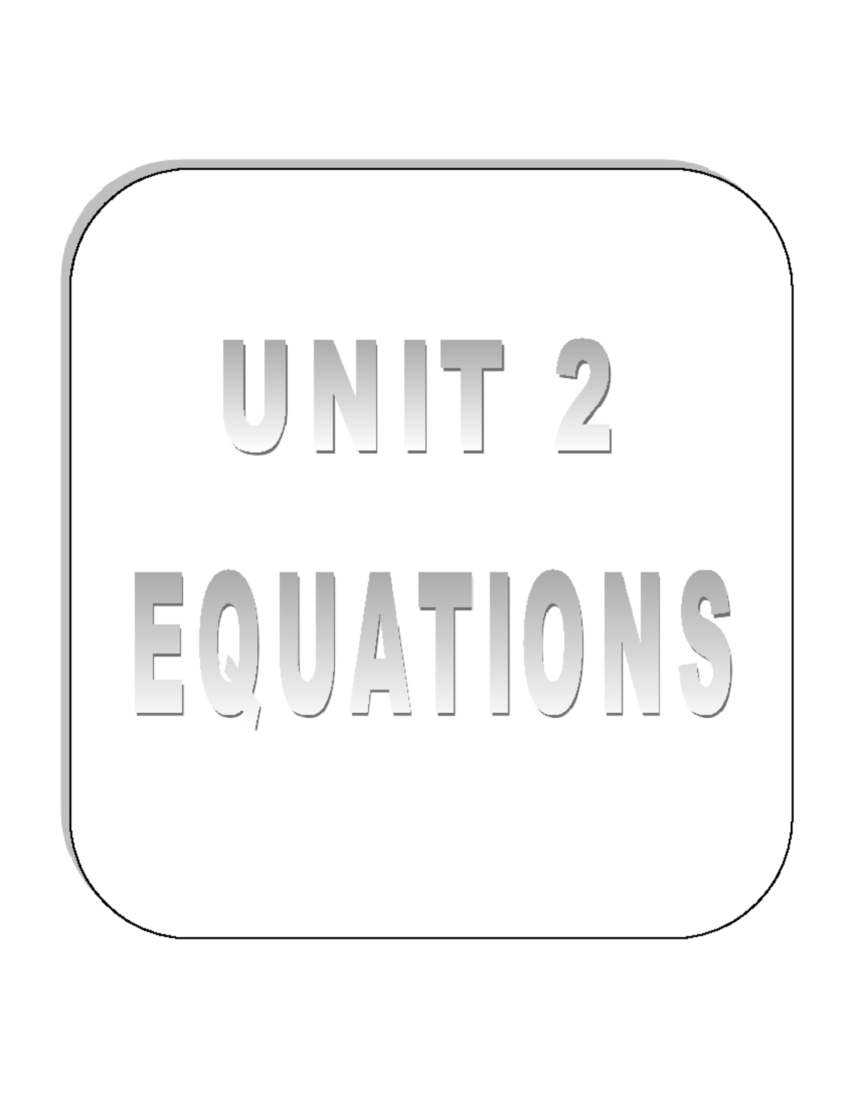 04-Unit2 Equations WORD - 2 APPLICATIONS OF WRITNG AND SOLVING ...