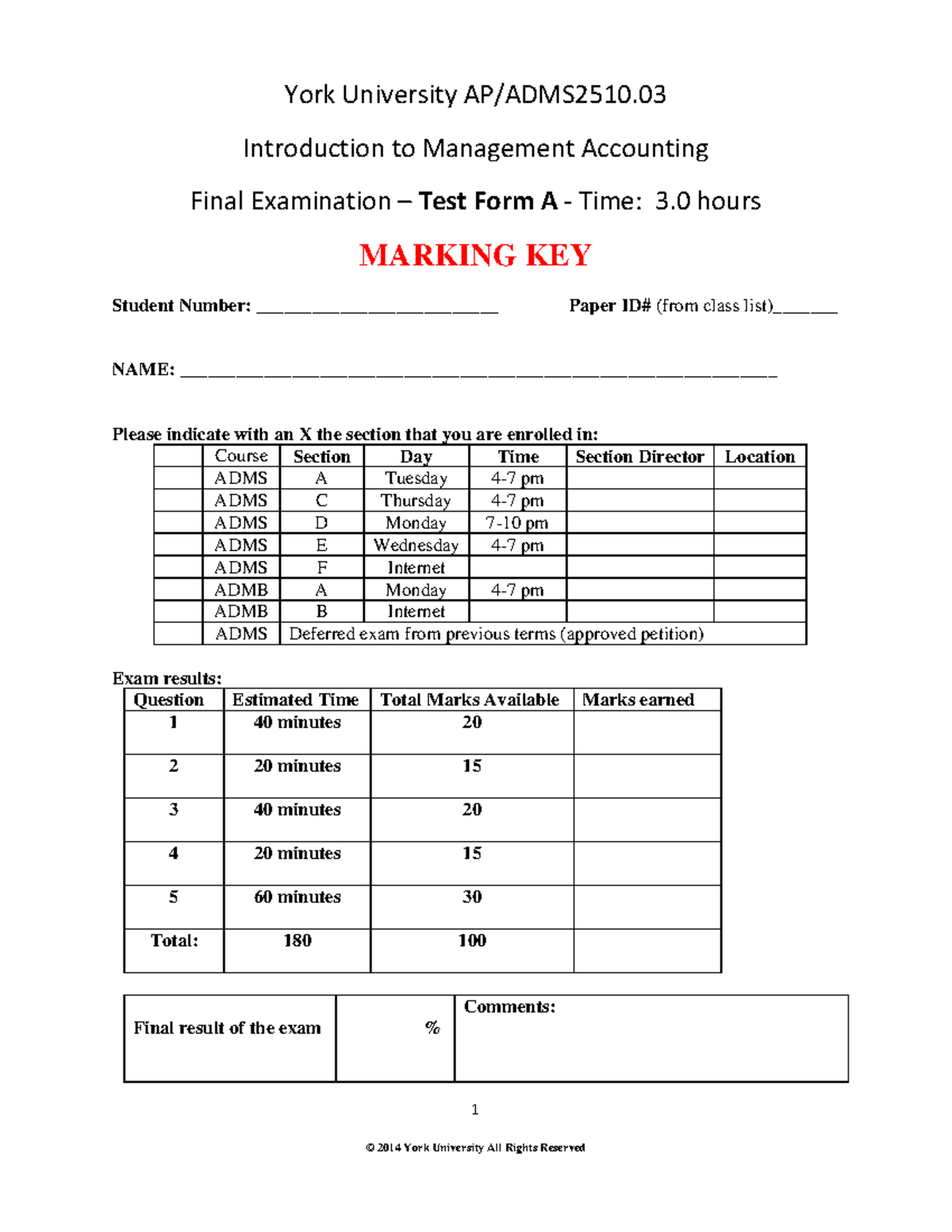 Final Exam version A 4 July 2014, questions and answers - York ...