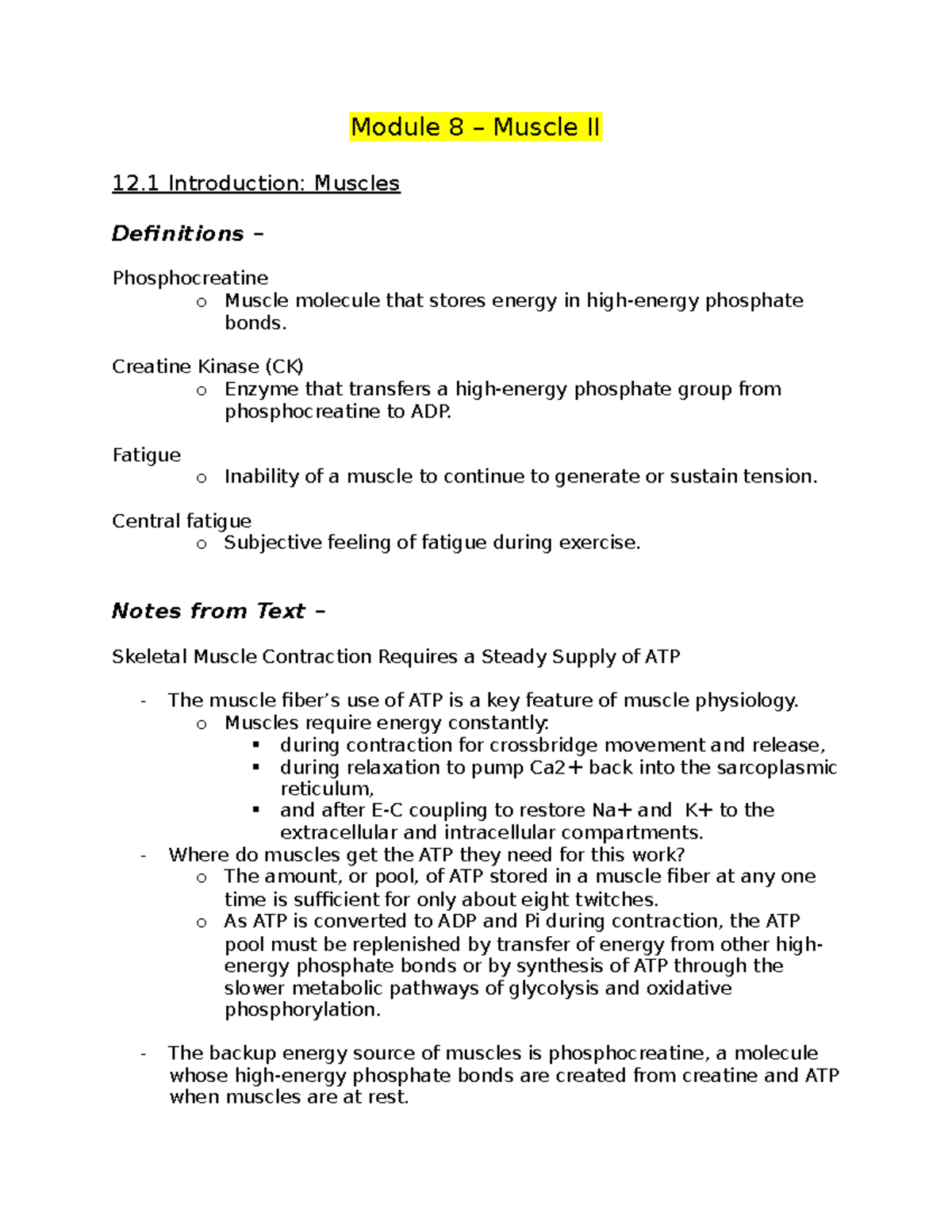 Module 8 - notes - Module 8 – Muscle II 12 Introduction: Muscles ...
