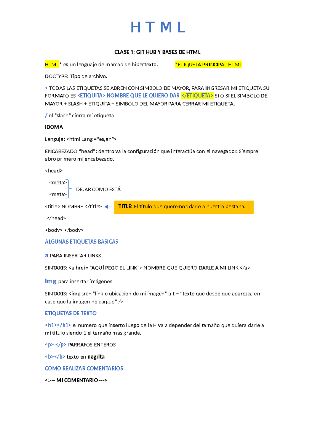 HTML Programacion - Meh - CLASE 1: GIT HUB Y BASES DE HTML HTML* es un ...