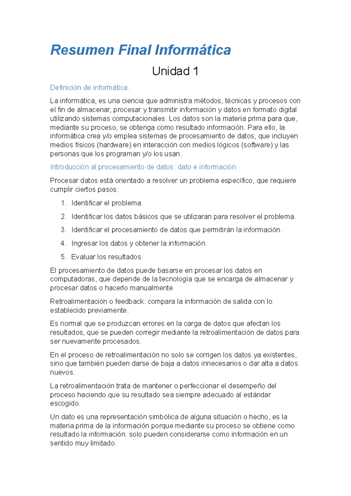 Informática 1-2-3 - resumen - Resumen Final Informática Unidad 1 ...