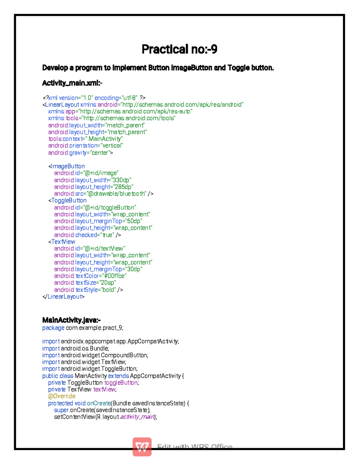 Madpract 10 - Practical no:- Develop a program to implement Button ImageButton and Toggle button ...