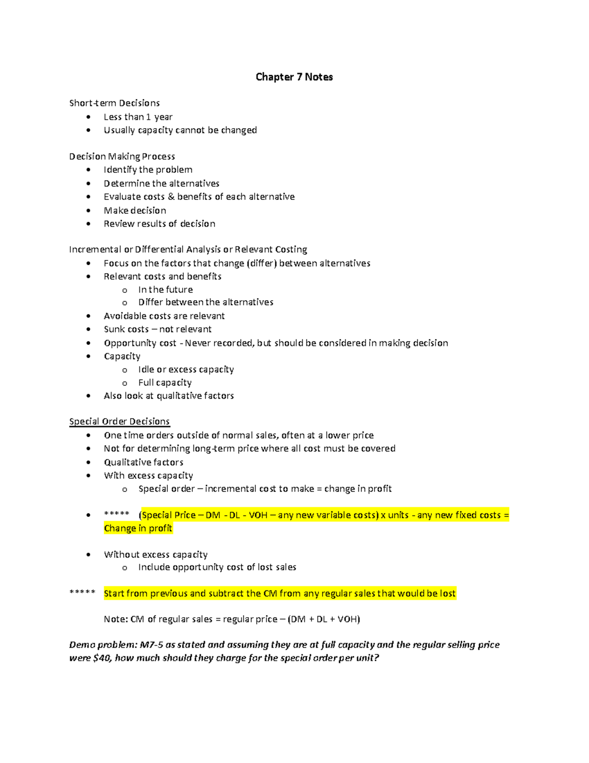 Ch 7 Notes - Chapter 7 Notes Decisions Less than 1 year Usually ...