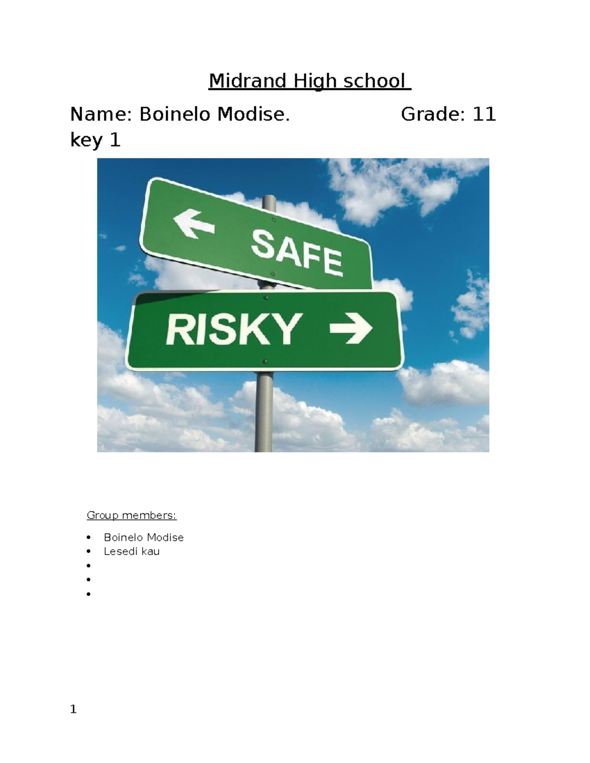 Loproject - Term 3 project - Midrand High school Name: Boinelo Modise ...