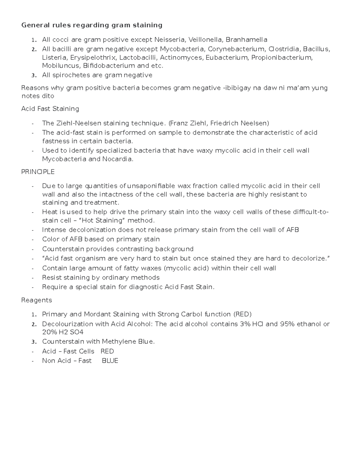 Gram staining - General rules regarding gram staining All cocci are gram positive except ...
