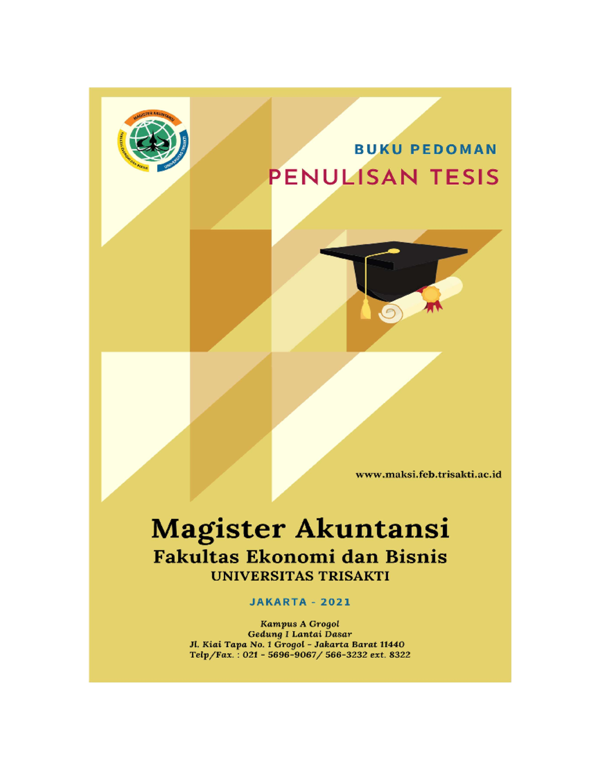 Pedoman Tesis Maksi FEB Usakti 2021 - FEB-UNIVERSITAS TRISAKTI BUKU ...