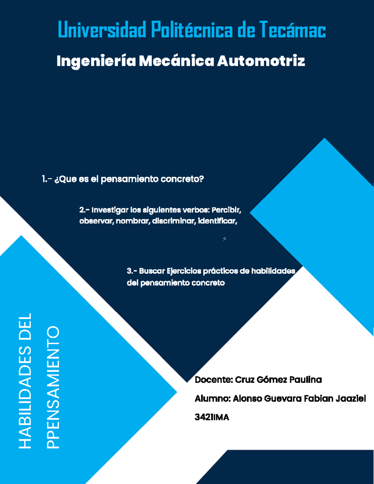 4TA. Tarea universidad pachuca hola - 2.- Investigar los siguientes ...