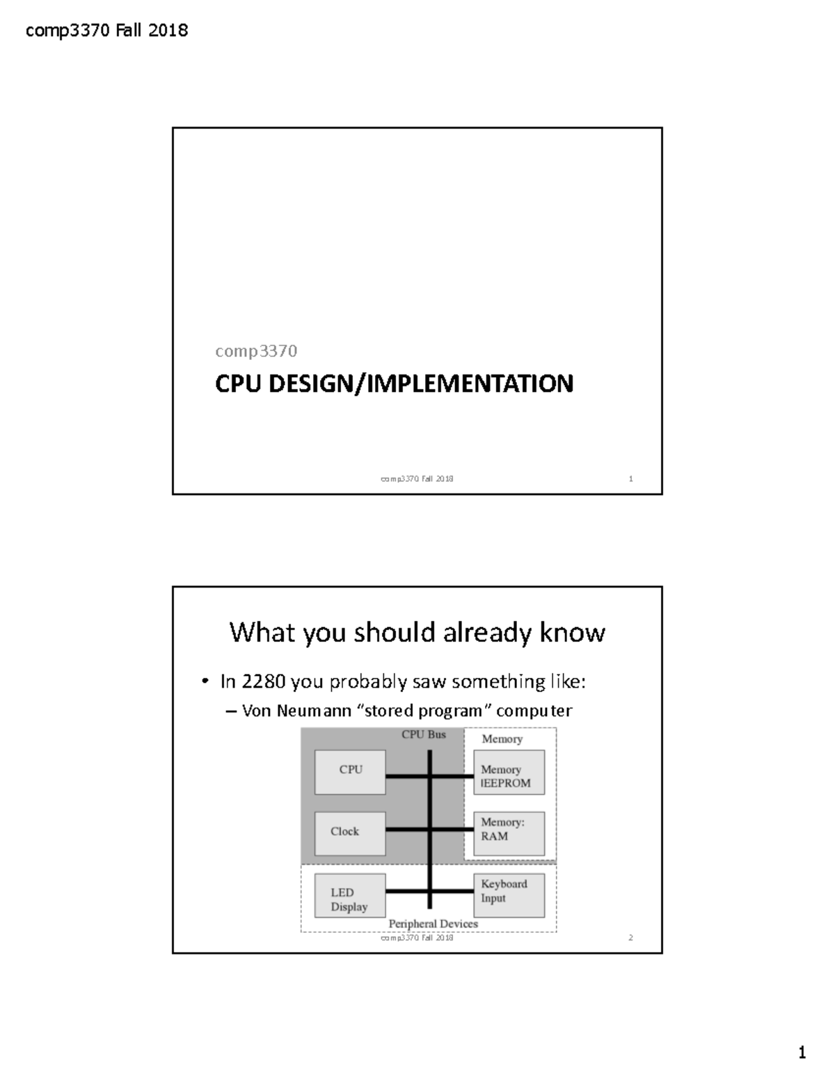 03-CPU 2up - comp3370 Fall 2018 comp3370 CPU DESIGN/IMPLEMENTATION comp3370 Fall 2018 1 What you ...