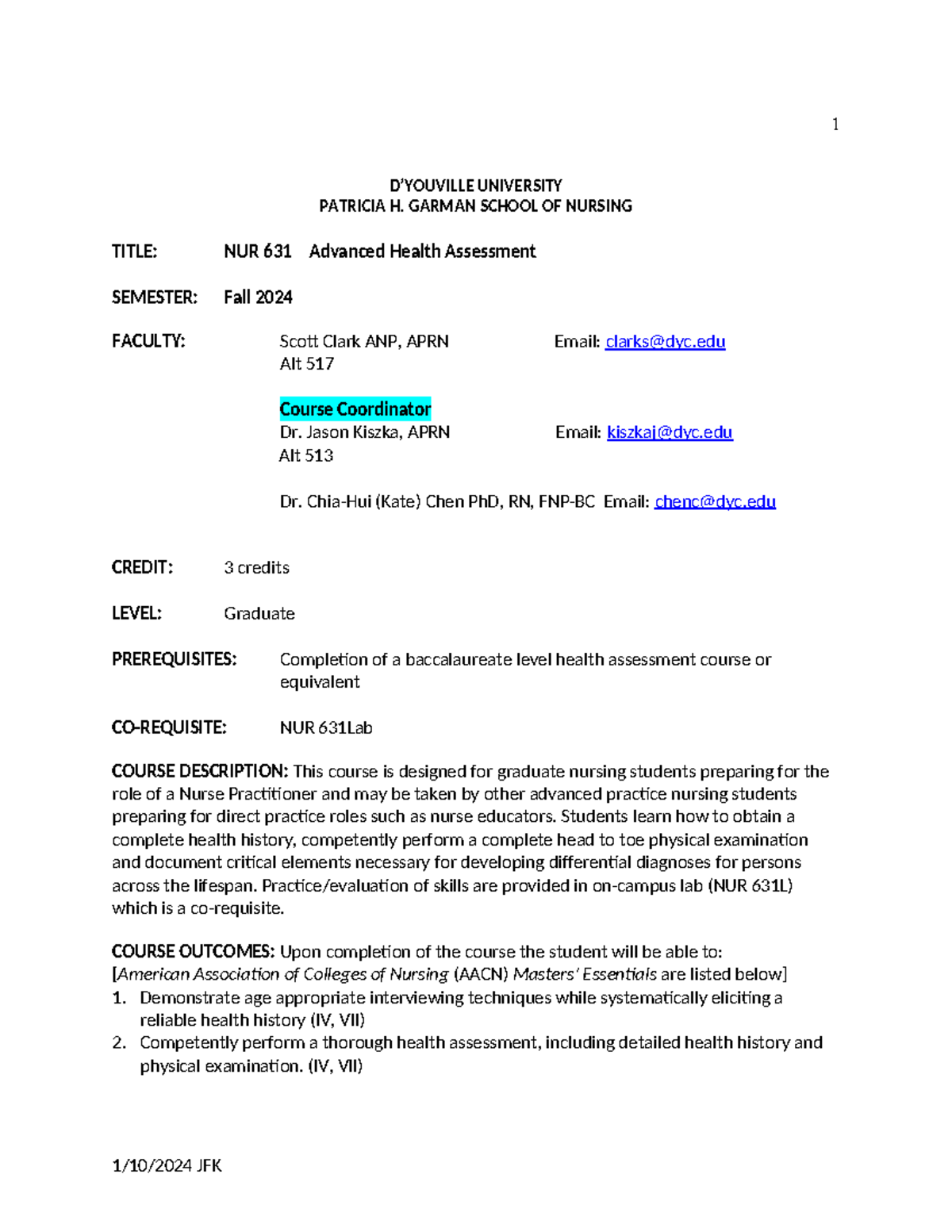 NUR 631 Syllabus - FALL 2024 - D’YOUVILLE UNIVERSITY PATRICIA H. GARMAN ...