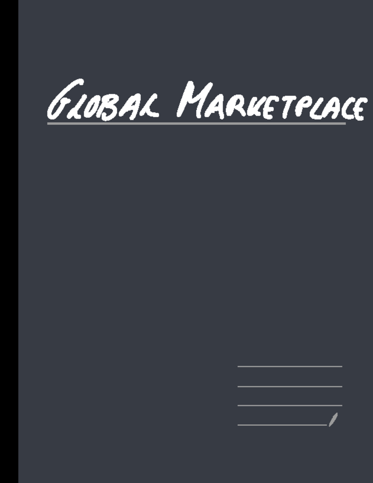 Chapter 3 - The Global Marketplace - Management tools and principles ...