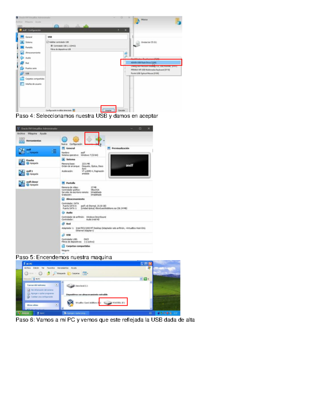 Tutorial máquina virtual-17 - Paso 4: Seleccionamos nuestra USB y damos en aceptar Paso 5: - Studocu