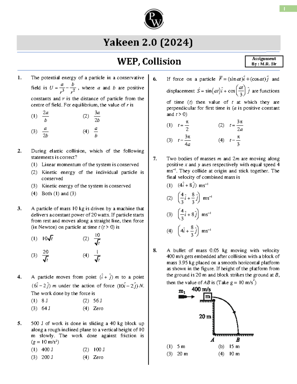 Assignment-08 WEP Physics Yakeen 2.0 (2024) MR Sir - Yakeen 2 (2024 ...