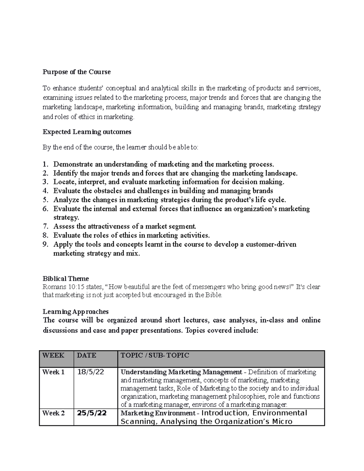 MKTG 510 Course Outline 1 - Purpose of the Course To enhance students ...