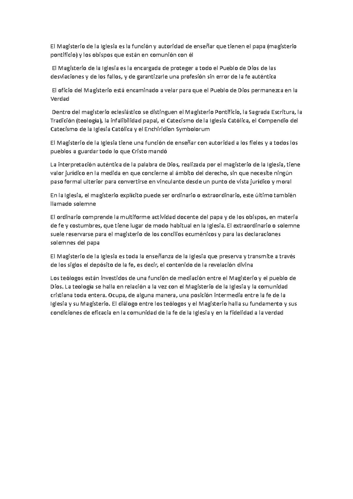 El Magisterio de la Iglesia es la función y autoridad de enseñar que ...