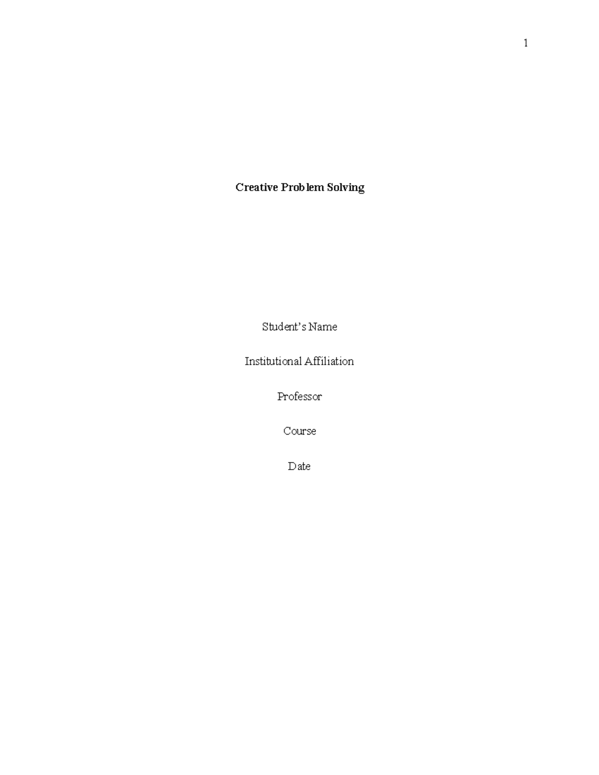 Creative Problem Solving - Creative Problem Solving Student’s Name ...