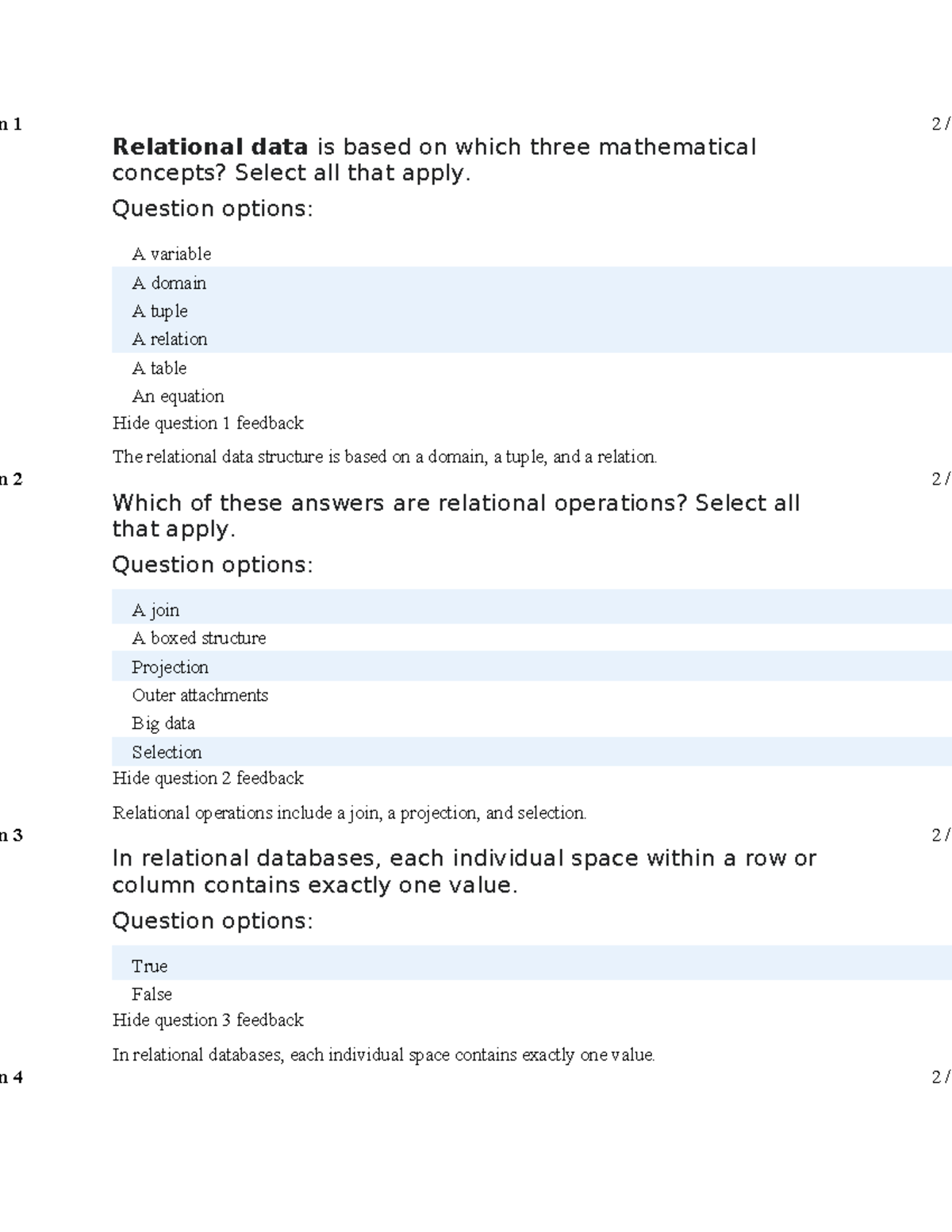 Quiz 2-2 - 2 / Relational data is based on which three mathematical ...