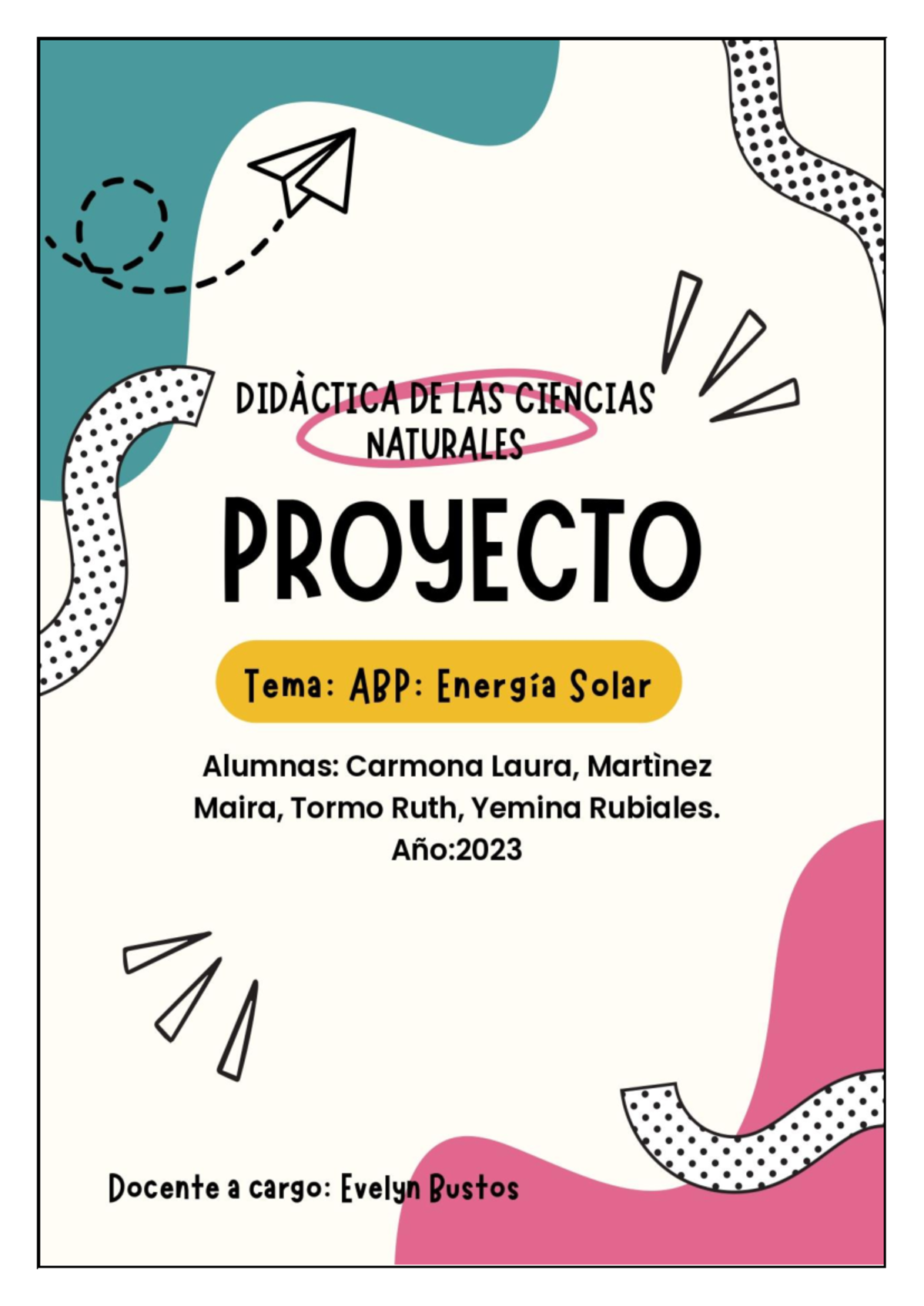 ABP - abp para sexto grado - Docentes a cargo: Carmona Laura, Martínez ...