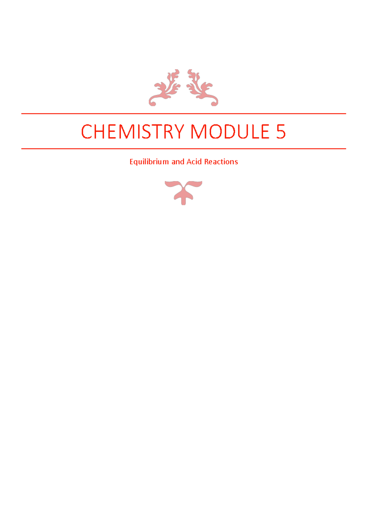 Chemistry HSC Mod 5 - CHEMISTRY MODULE 5 Equilibrium and Acid Reactions ...