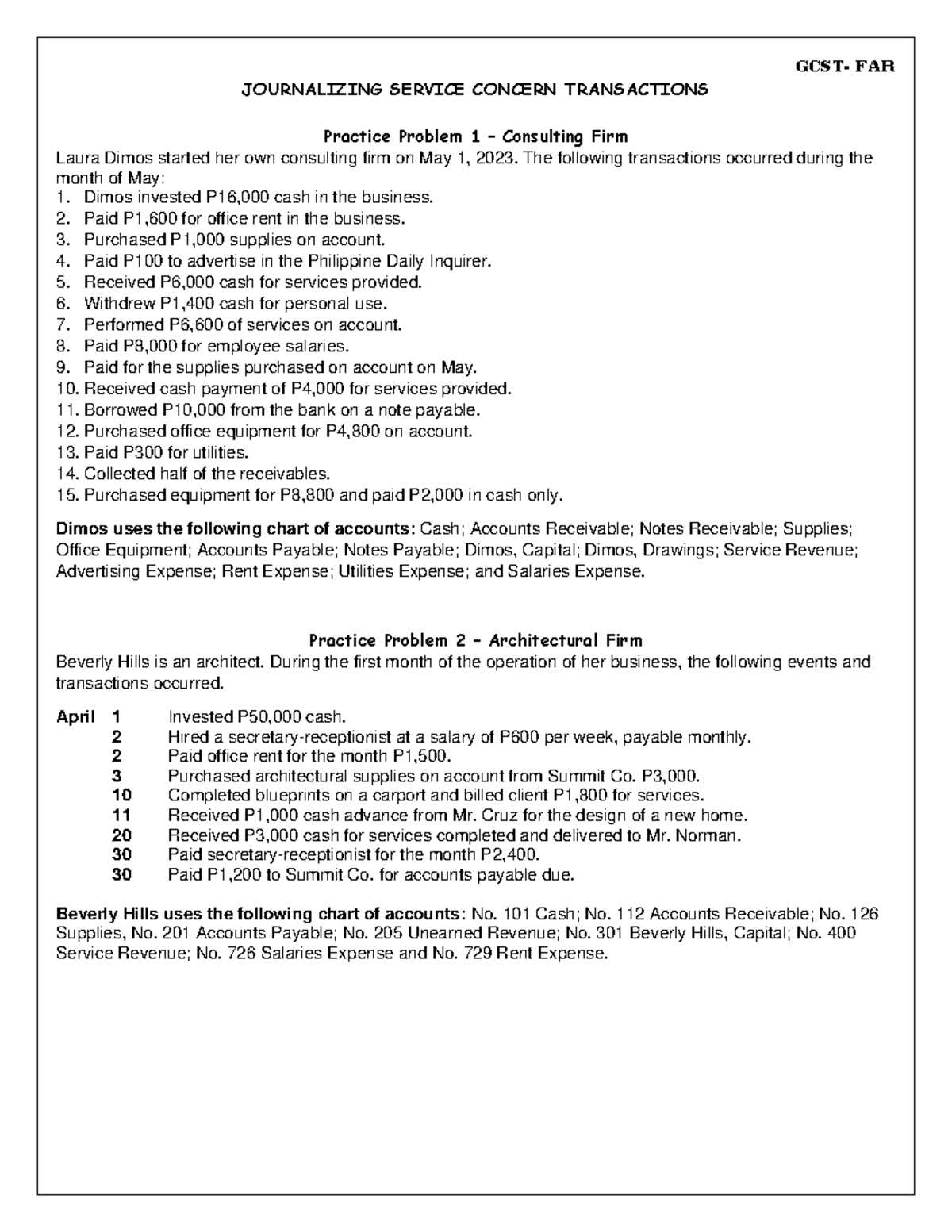 FAR-Practice-Problem - GCST- FAR JOURNALIZING SERVICE CONCERN TRANSACTIONS Practice Problem 1 ...