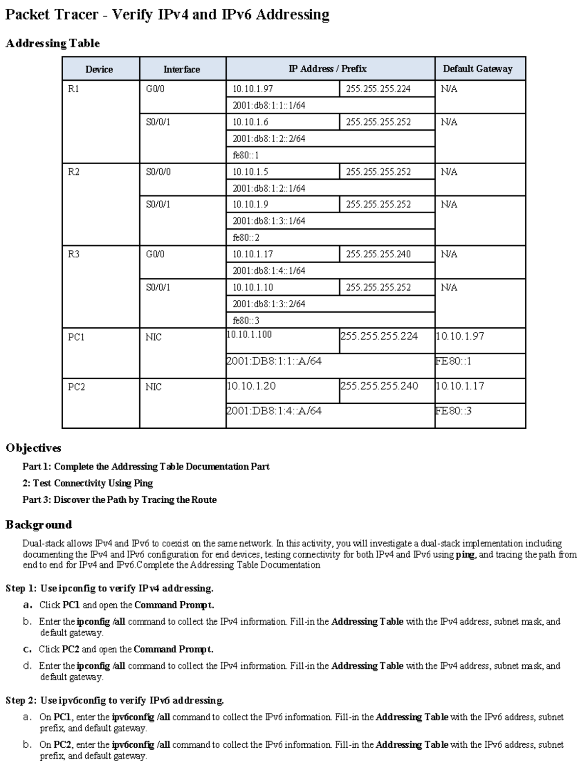13.2.6 Packet Tracer - Verify IPv4 and IPv6 Addressing - Packet Tracer - Verify IPv4 and IPv6 ...