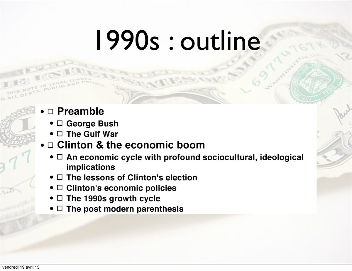 1990s - Cours 1990 - 1990s : outline 1990s Sujet Preamble George Bush ...