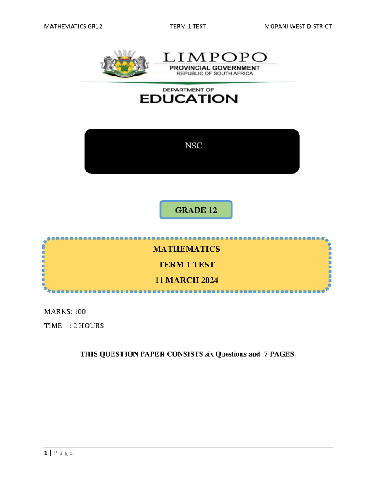 2024 Grade 12 TERM 1 TEST 240311 145529 - MARKS: 100 TIME : 2 HOURS ...
