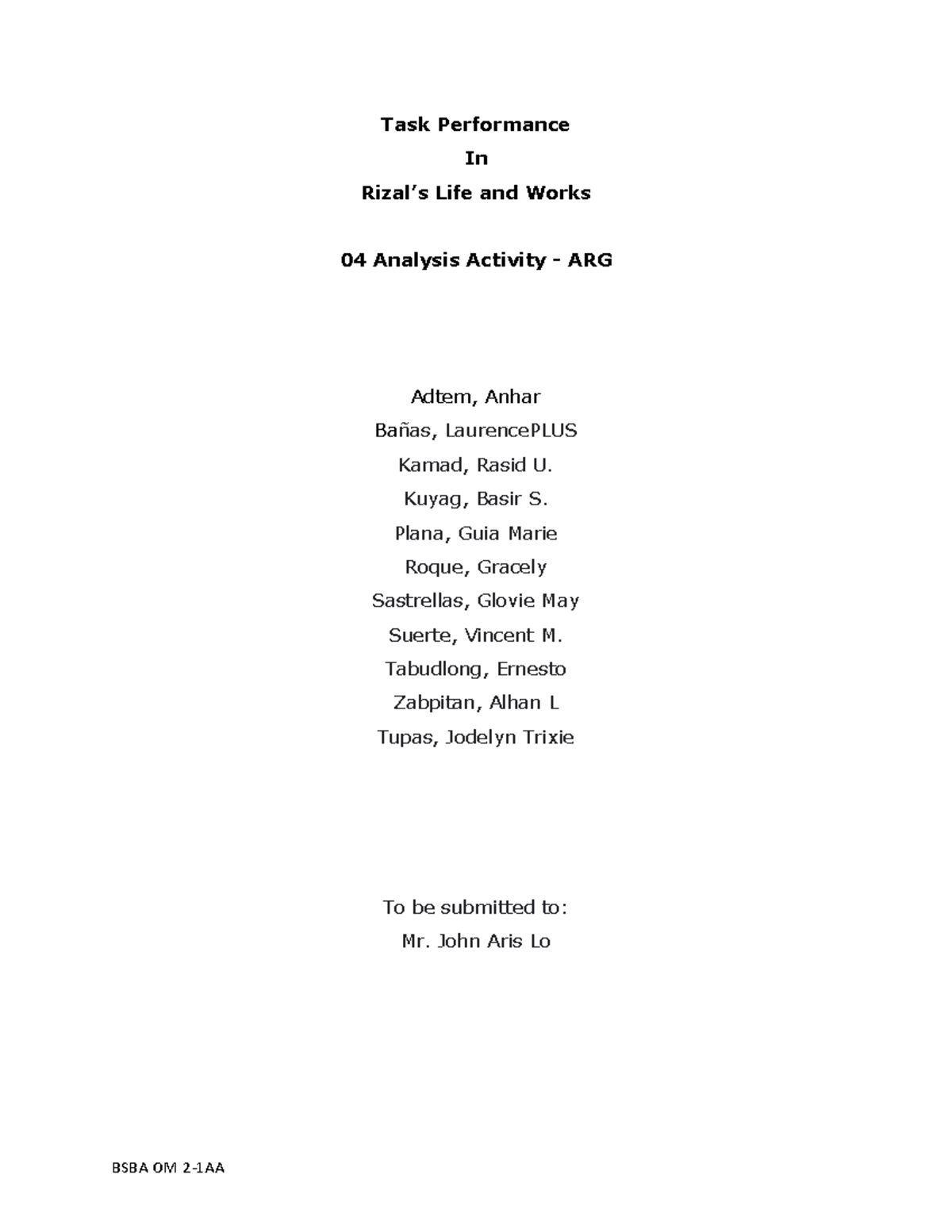 04 Analysis Activity ARG RLW - Task Performance In Rizal’s Life and Works 04 Analysis Activity ...
