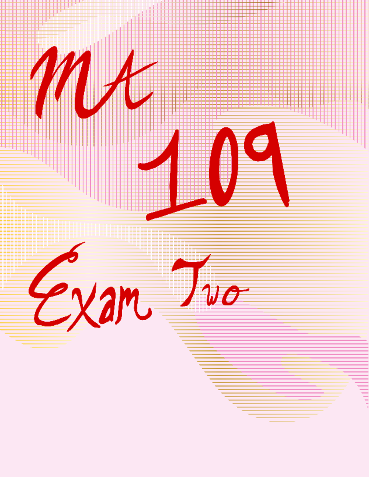 MA 109 Exam 2[693] - SYSTEMS OF EQUATIONS, POLYNOMIALS, STEP BY STEP ...