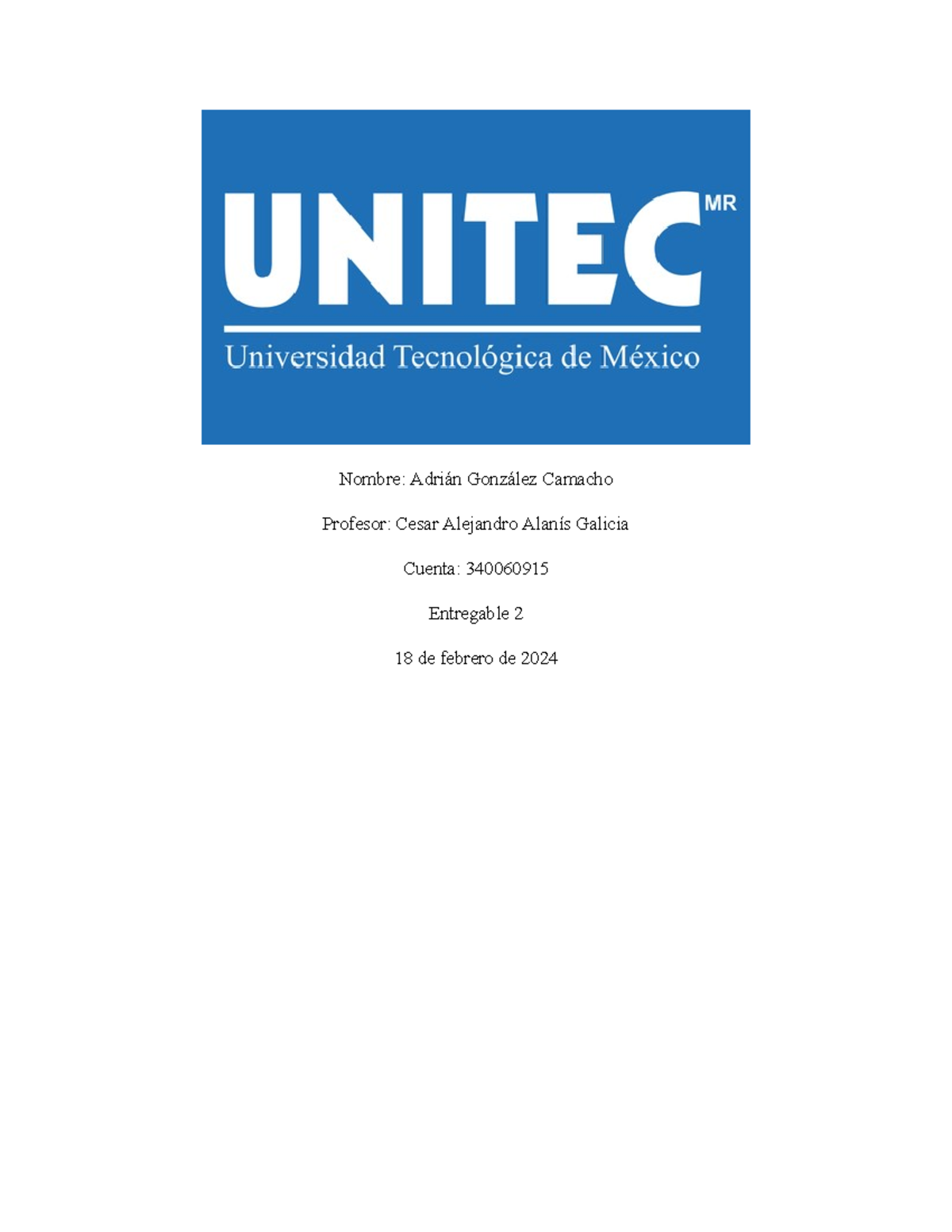 Entregable 3 Gonzalez Camacho - Nombre: Adrián González Camacho Profesor: Cesar Alejandro Alanís ...