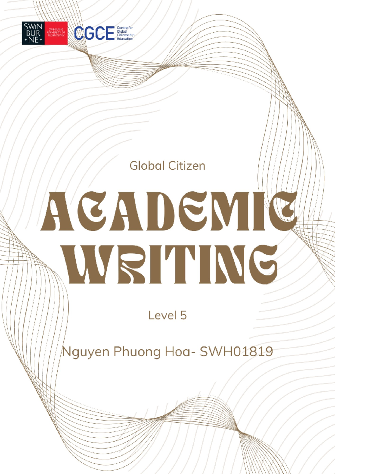 Global Citizen- Academic writing - In today’s connected and ...