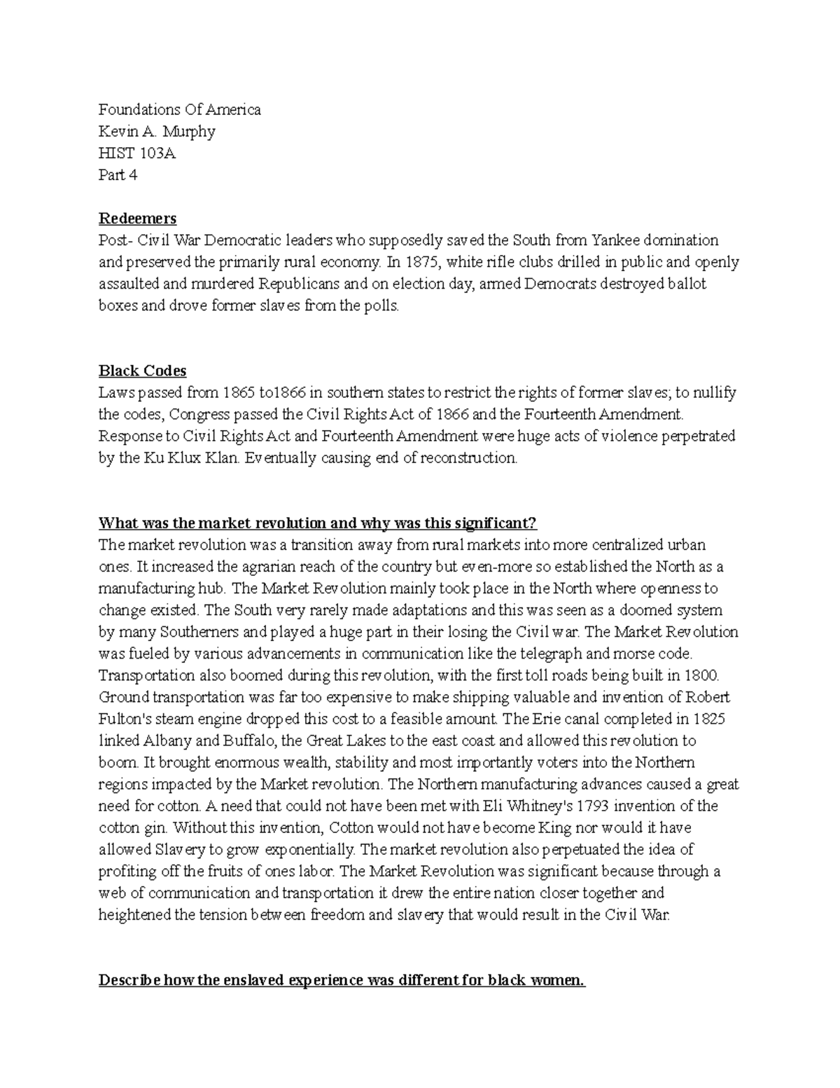 HIST 103A Part 4 Notes for Finals - Foundations Of America Kevin A ...