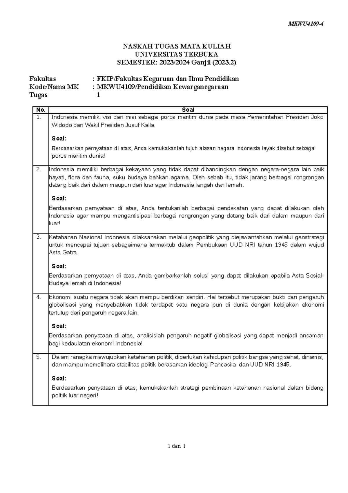 Soal mkwu4109 tmk1 4 - Hukum - MKWU4109- NASKAH TUGAS MATA KULIAH UNIVERSITAS TERBUKA SEMESTER ...