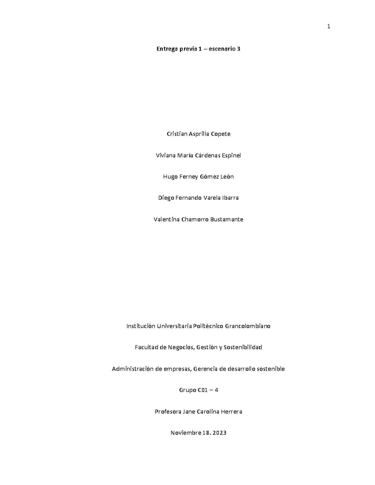 Entrega final - Escenario 7 - Entrega previa 1 – escenario 3 Cristian Asprilla Copete Viviana ...