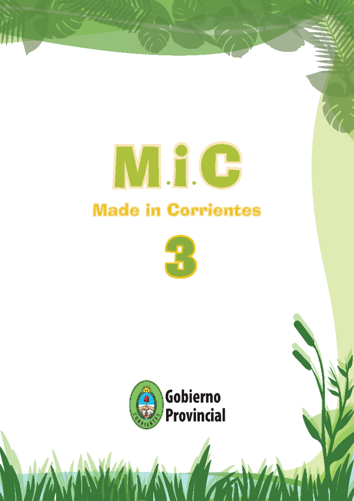 MIC3 - MIC3 - Ministerio de Educación de la Provincia de Corrientes ...