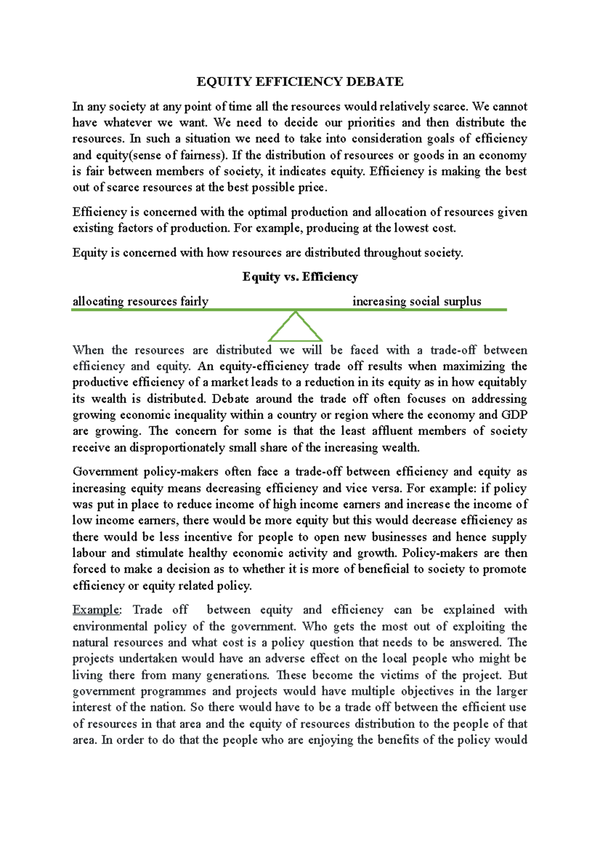 Equity Efficiency Debate - EQUITY EFFICIENCY DEBATE In any society at ...