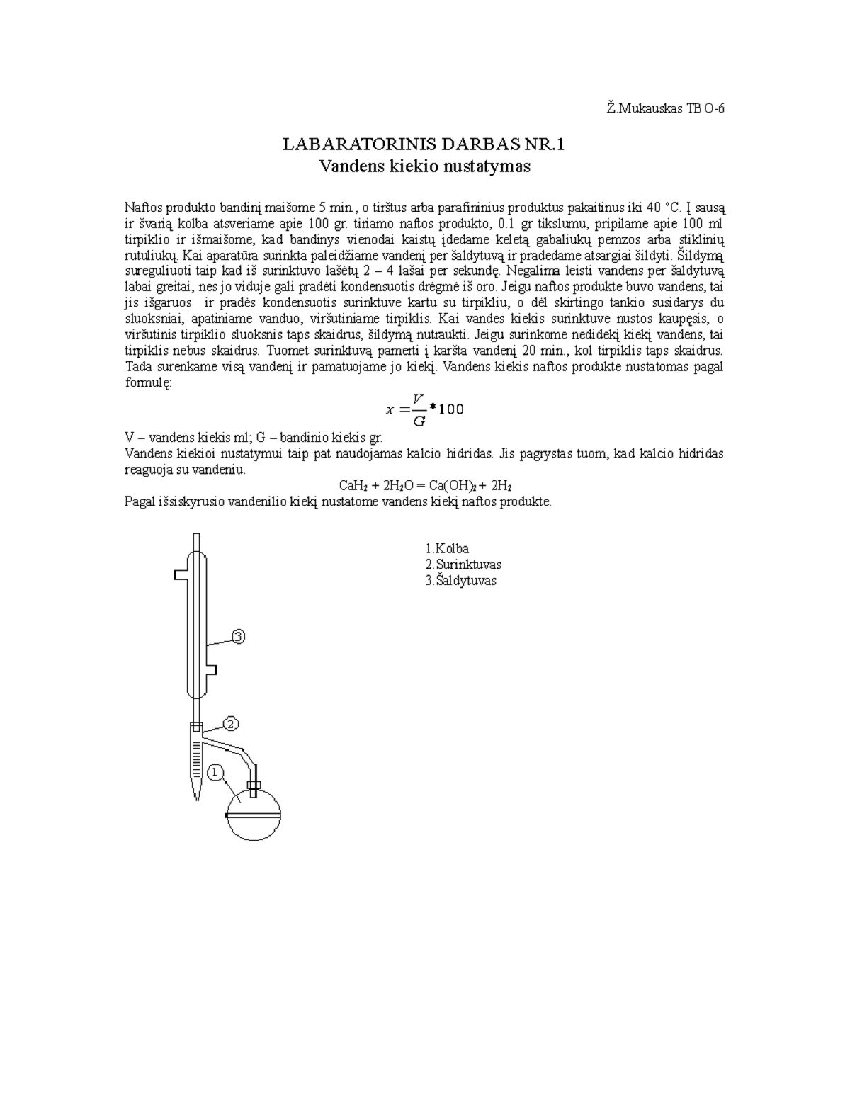 Van - pratika - Ž.Mukauskas TBO- LABARATORINIS DARBAS NR. Vandens kiekio nustatymas Naftos ...
