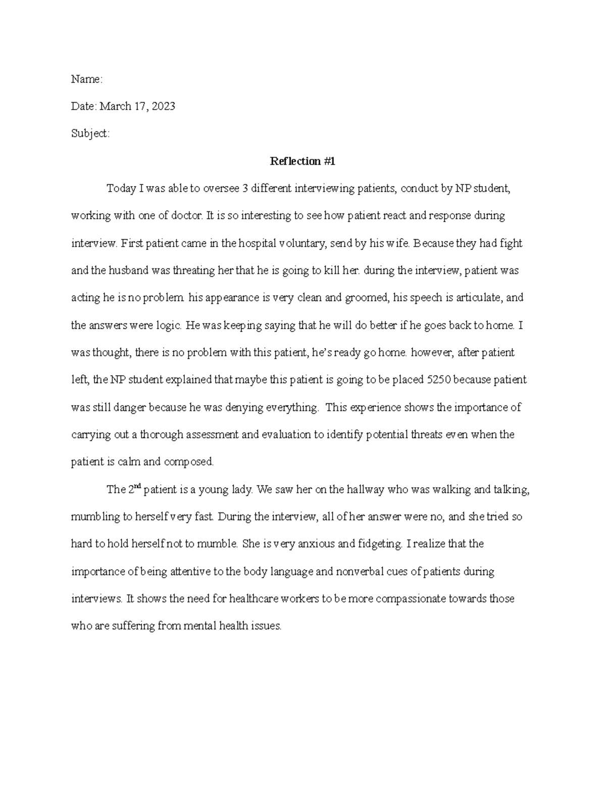 clinical Reflection - Name: Date: March 17, 2023 Subject: Reflection ...