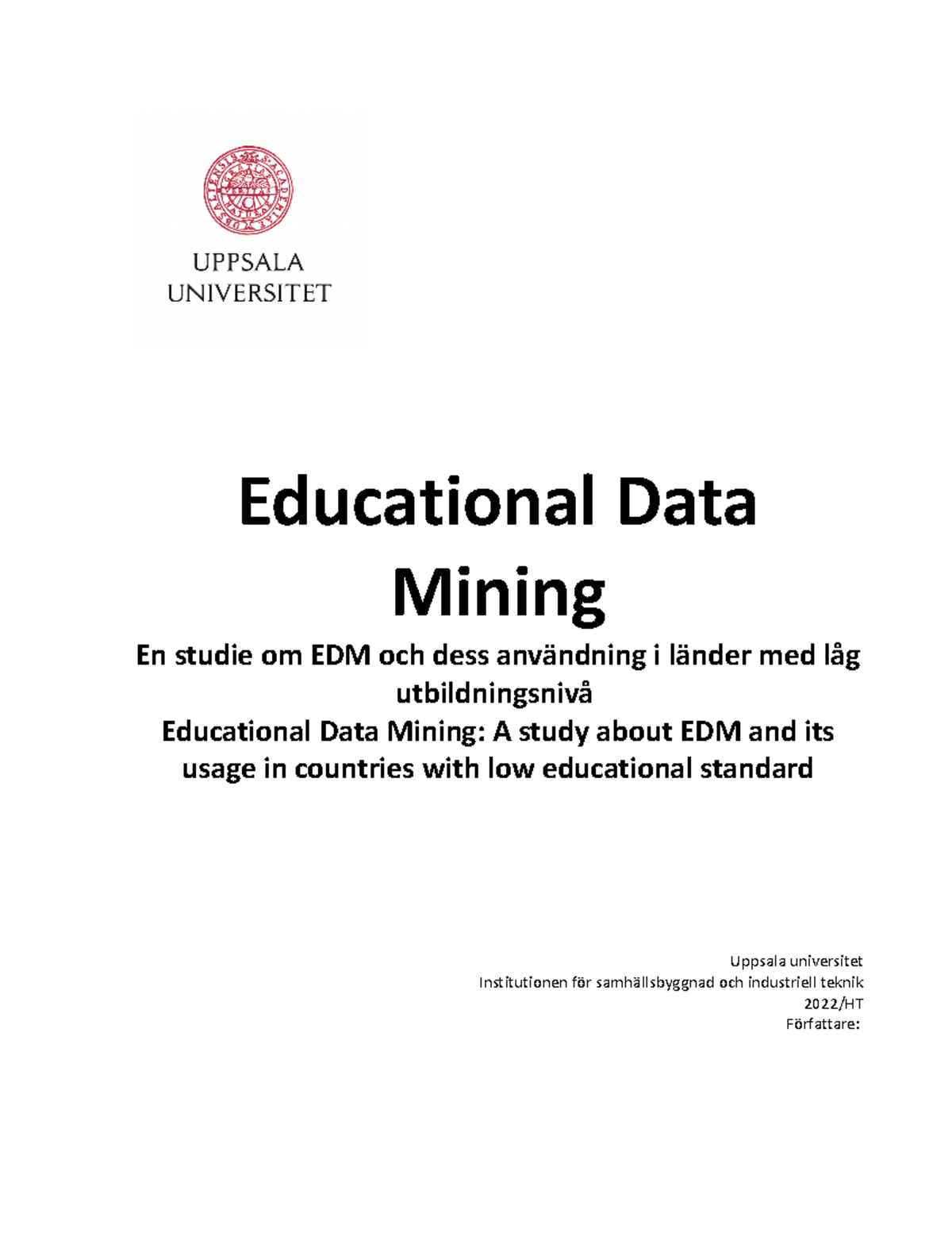 Individuellt projekt - EDM - Educational Data Mining En studie om EDM ...