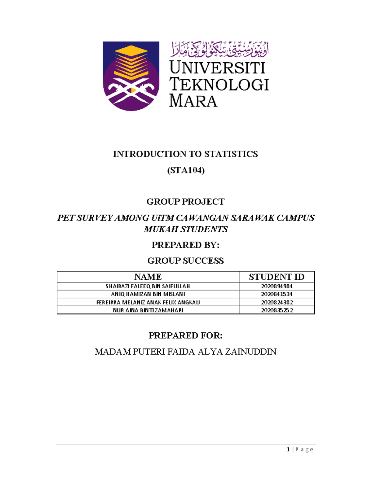 STA104 Group Project Group Success - INTRODUCTION TO STATISTICS (STA104) GROUP PROJECT PET ...