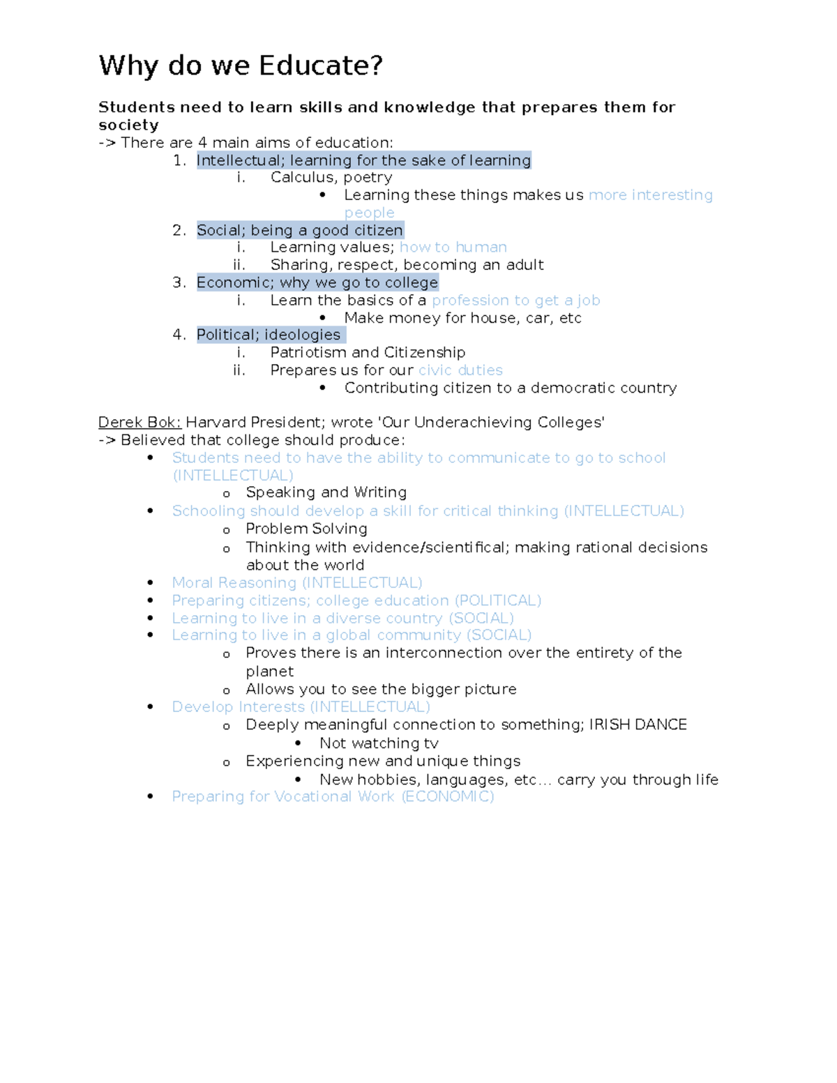 Why do we Educate Notes - Why do we Educate? Students need to learn ...