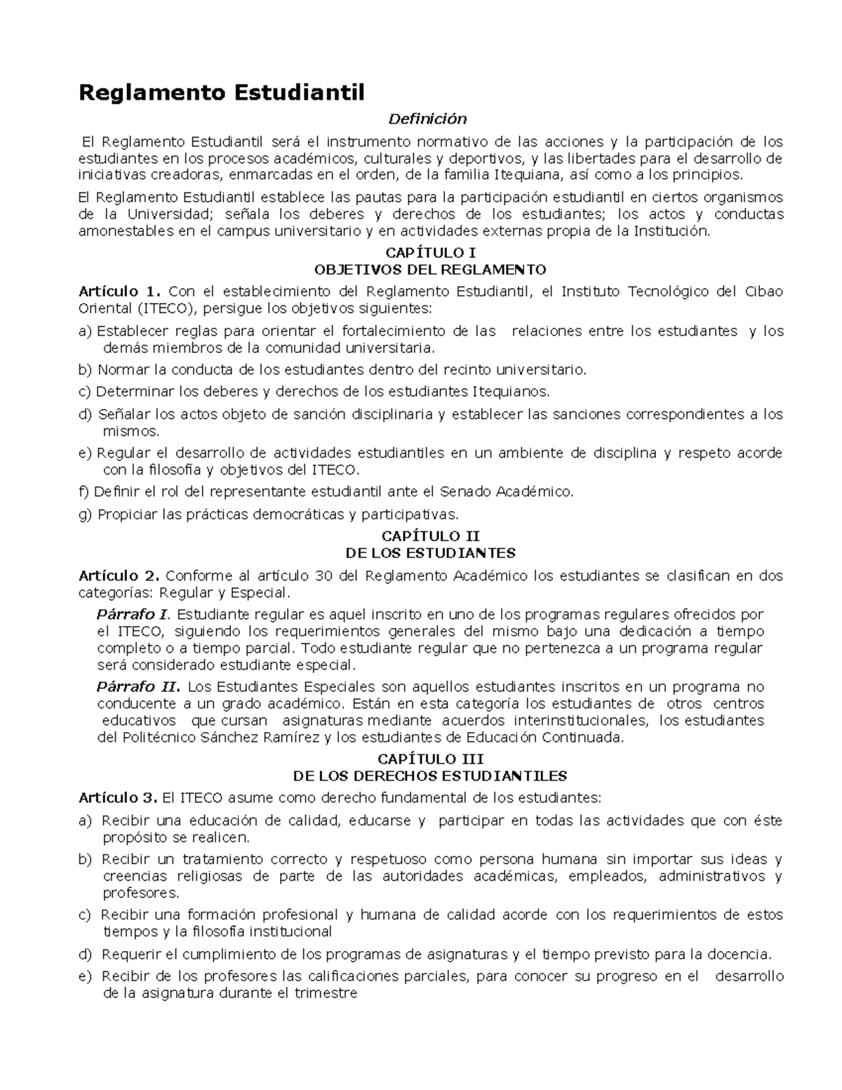 Reglamento Estudiantil - El Reglamento Estudiantil establece las pautas para la participación ...