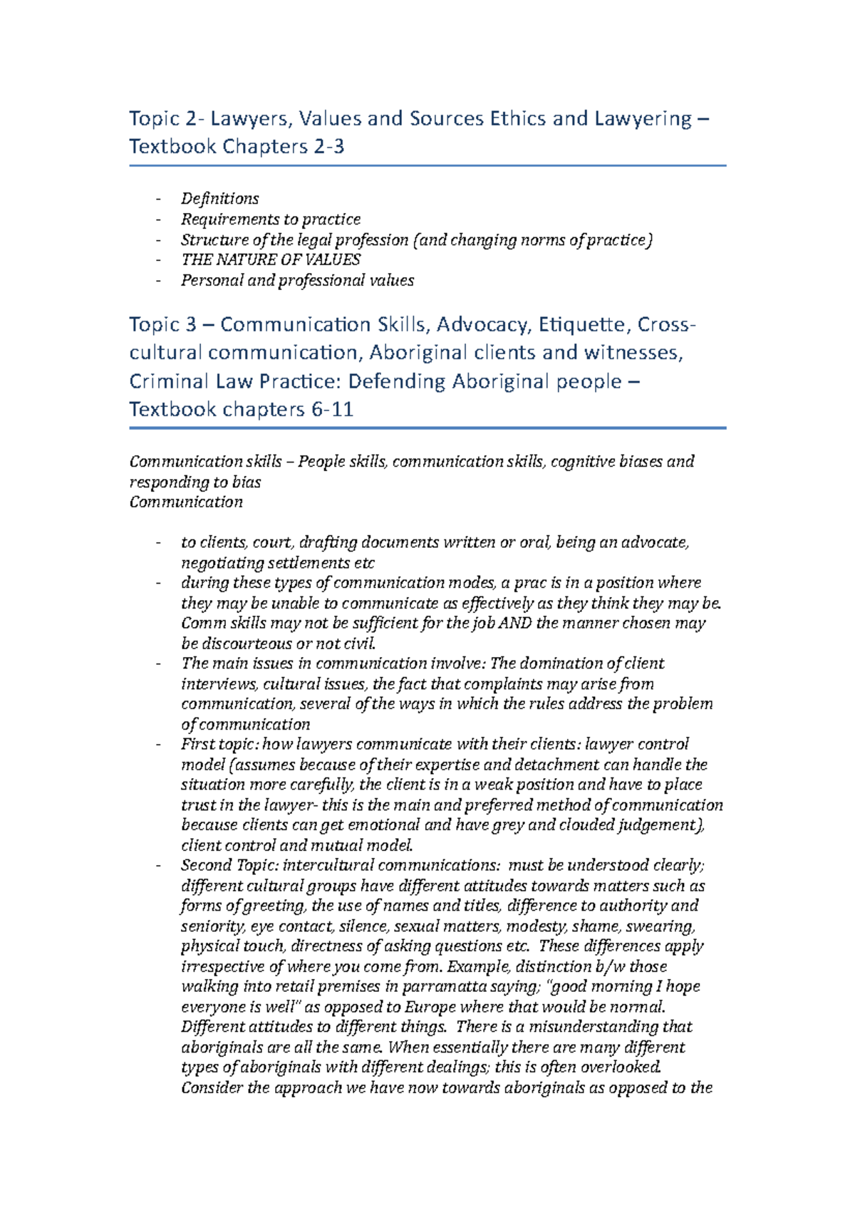 Summarised notes- Prof. ethics - Topic 2- Lawyers, Values and Sources ...