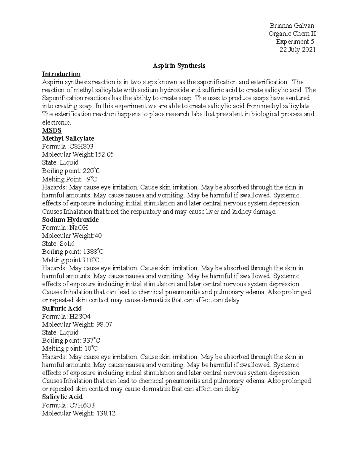 Aspirin Synthesis Report W. Post lab - Organic Chem II Experiment 5 22 ...